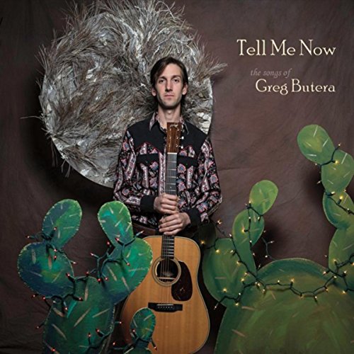 Amazon.com: Tell Me Now : Greg Butera: Digital Music
