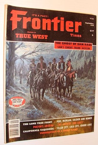 Frontier Times Magazine, September 1978: Wagner, Pat: Editor: Amazon ...