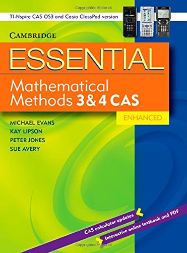 Essential Mathematical Methods CAS 3 and 4 Enhanced TIN/CP Version ...