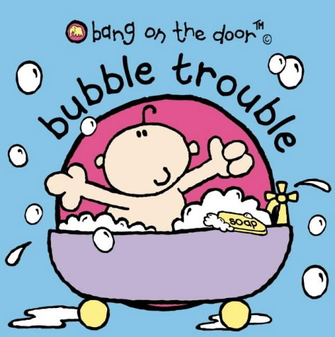 Buy Bubble Trouble: Baby Bath Book Book Online at Low Prices in India ...