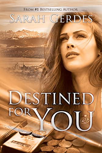 Destined for You (Danielle Grant Book 2) - Kindle edition by Gerdes ...