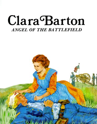Amazon.com: Clara Barton : Angel of the Battlefield (Easy Biographies ...