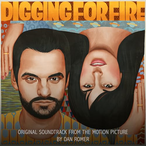 Play Digging for Fire (Original Motion Picture Soundtrack) by Dan Romer ...