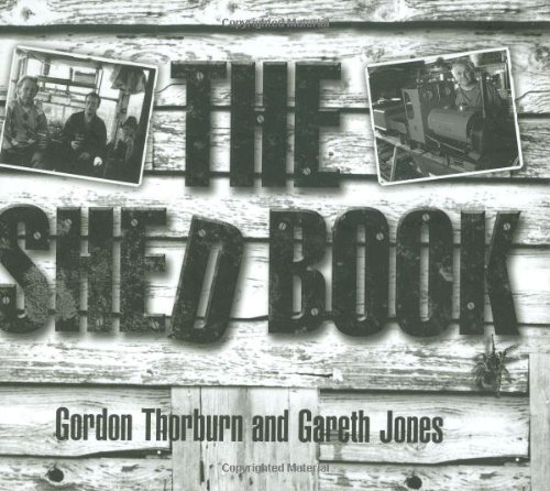 The Shed Book : Thorburn, Gordon, Jones, Gareth: Amazon.co.uk: Books