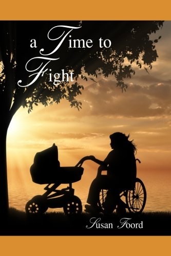A time to fight: Foord, Susan: 9781928434597: Amazon.com: Books