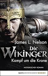 Die Wikinger - Der Verrat von Glendalough: Historischer Roman (Nordmann-Saga 4) eBook : Nelson ...