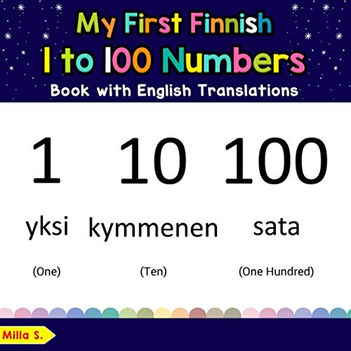 My First Finnish 1 to 100 Numbers Book with English Translations ...