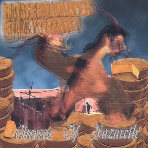Cheeses of Nazareth: Amazon.co.uk: CDs & Vinyl