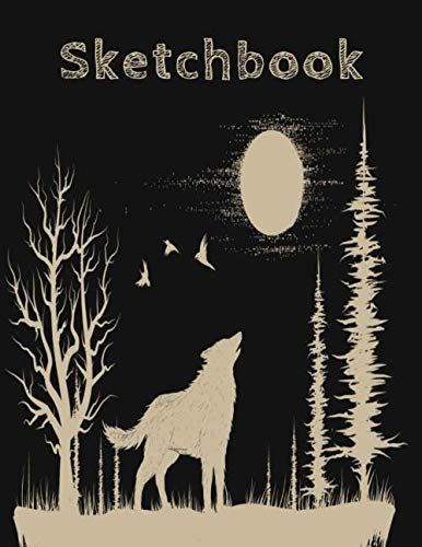 Wolf Sketchbook: Cute Big Black Sketch Book For Wolf Lover Notebook for ...