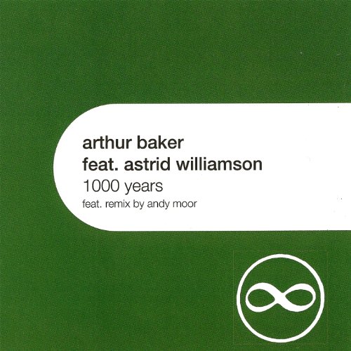 Play 1000 Years - Single by Arthur Baker & Astrid Williamson on Amazon ...