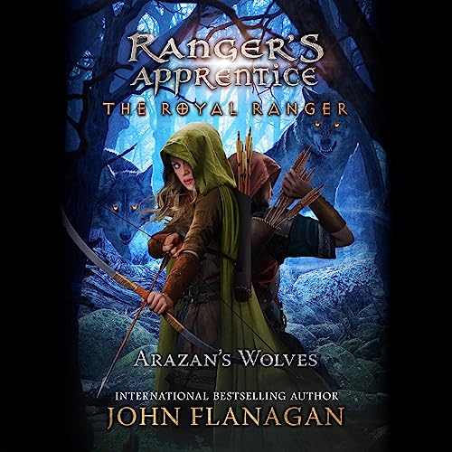 Amazon.com: The Royal Ranger: Arazan's Wolves: Ranger's Apprentice: The ...