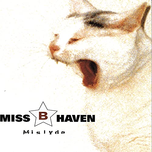 Amazon MusicでMiss B. HavenのMislydeを再生する