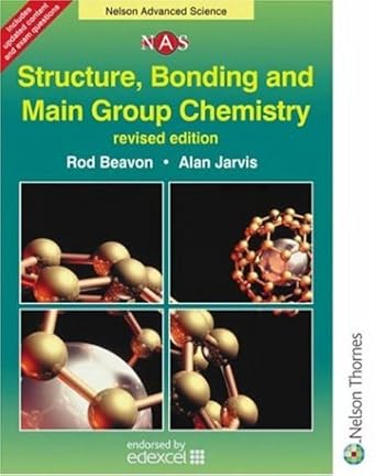 Buy Structure Bonding and Main Group Chemistry Revised Ed (Nelson Advanced Science) Book Online ...