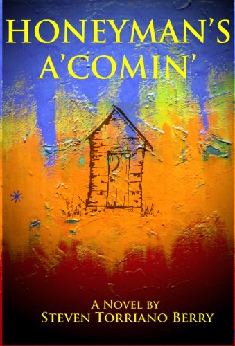 Amazon.com: Honeyman's A'Comin' eBook : Berry, Steven Torriano: Kindle ...