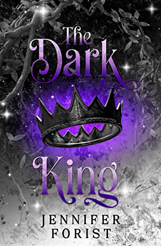 Amazon.com: The Dark King (The Daylight Duology Book 2) eBook : Forist, Jennifer: Kindle Store