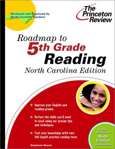 Roadmap to 5th Grade Reading, North Carolina Edition (State Test Prep ...