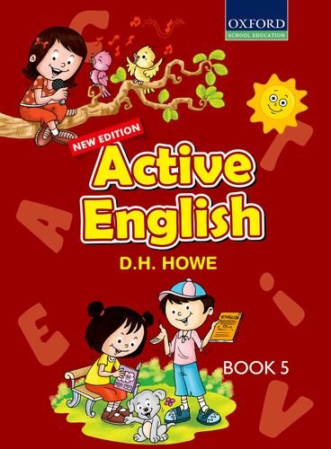 Active English Coursebook 5 (New Edition): D.H. Howe: 9780198067054 ...