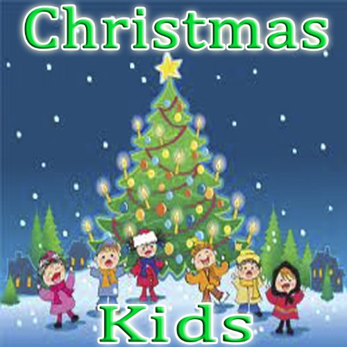 Play Christmas Kids by The Christmas Kids on Amazon Music