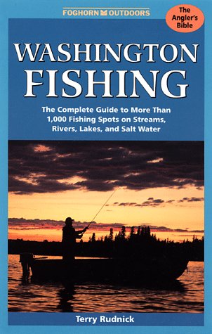 Washington Fishing (Foghorn Outdoors: Washington Fishing): Rudnick ...