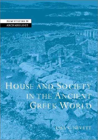 Amazon.com: House and Society in the Ancient Greek World (New Studies ...