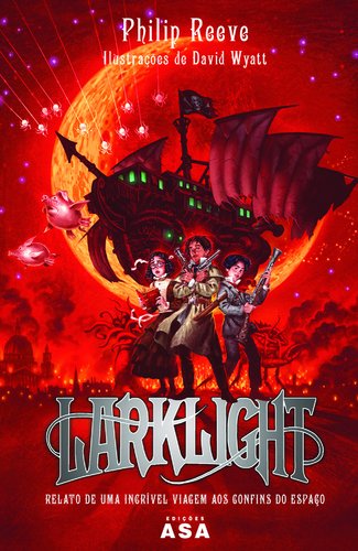 Larklight : Amazon.co.uk: Books