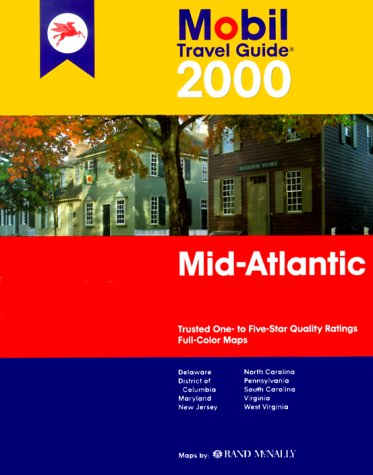 Mobil Travel Guide to Mid-Atlantic: Mobil Travel, Mobil Oil Corporation ...