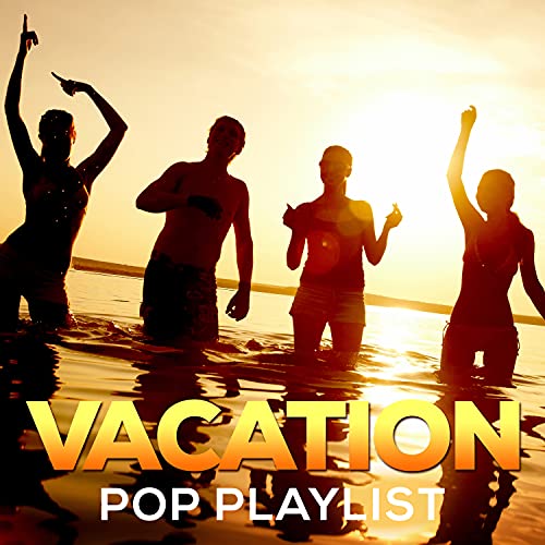 Play Vacation Pop Playlist by VARIOUS ARTISTS on Amazon Music