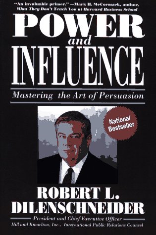 Buy Power and Influence: Mastering the Art of Persuasion Book Online at ...