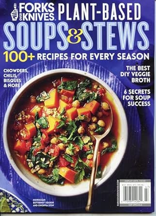 Forks Over Knives Magazine. The Healthy Whole-Food Lifestyle .Plant ...
