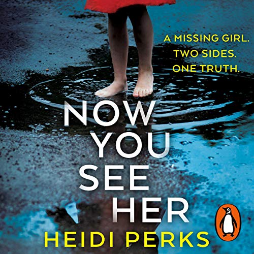 Amazon.com: Now You See Her (Audible Audio Edition): Heidi Perks ...