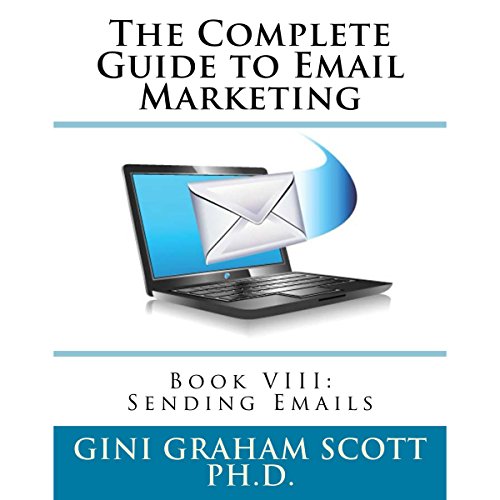 Amazon.com: Sending Emails: The Complete Guide to Email Marketing: Book ...
