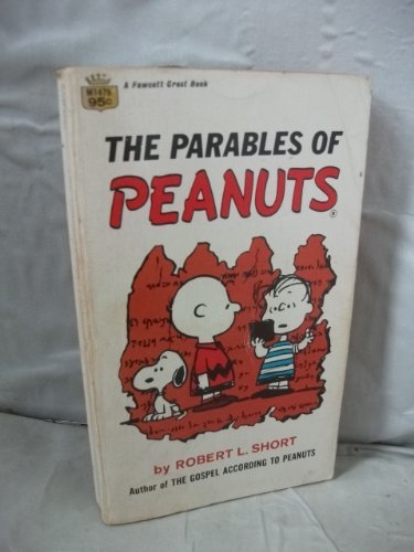 Amazon.co.jp: The Parables of Peanuts : 本