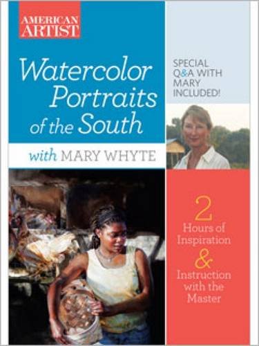 Buy Watercolor Portraits of the South with Mary Whyte Book Online at ...