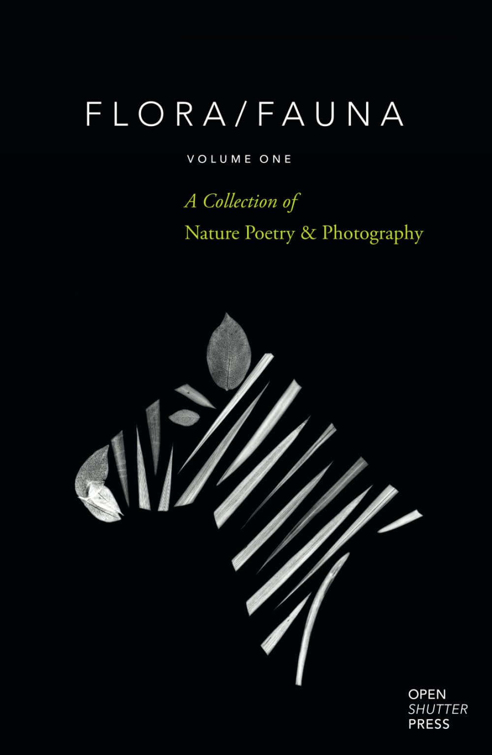 FLORA/FAUNA Volume One: A Collection of Nature Poetry & Photography ...