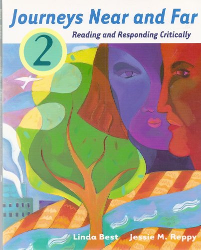 Amazon.com: Journeys Near and Far 2: Reading and Responding Critically ...