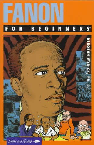 Fanon for Beginners : Wyrick, Deborah Baker, written, Wyrick ...