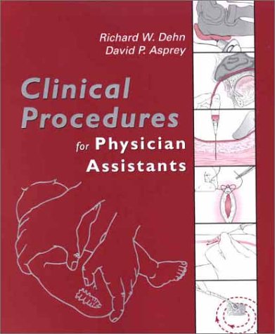 Clinical Procedures for Physician Assistants: Expert Consult - Online ...