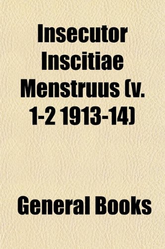 Insecutor Inscitiae Menstruus (V. 1-2 1913-14) : Amazon.in: Books