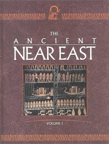 The Ancient Near East: An Encyclopedia for Students: 4 Volume set ...