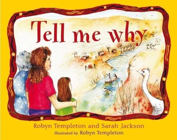 Tell Me Why: Jackson, Sarah, Templeton, Robyn: 9781875641963: Amazon ...