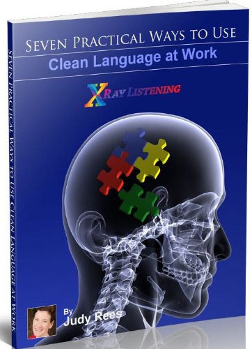 Clean Language At Work eBook : Rees, Judy: Amazon.co.uk: Kindle Store
