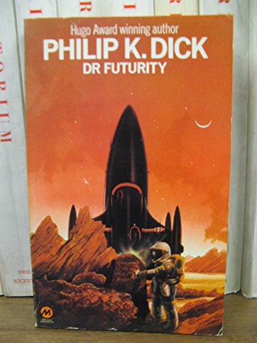 Amazon.co.jp: Dr. Futurity : Dick, Philip K.: 洋書
