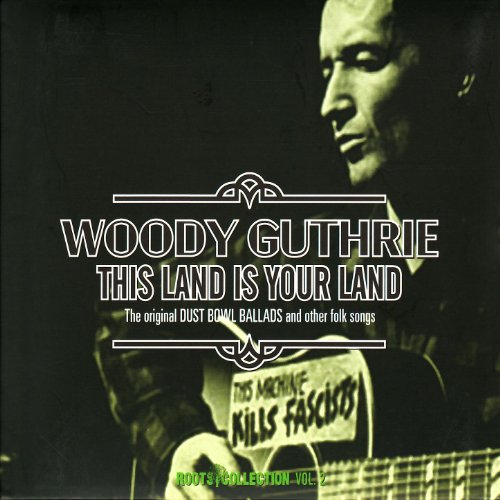 Play This Land Is Your Land by Woody Guthrie on Amazon Music