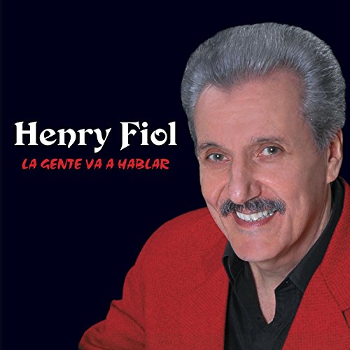 La Gente Va a Hablar de Henry Fiol en Amazon Music - Amazon.es