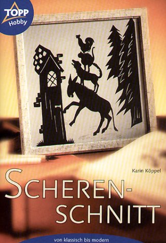 Scherenschnitt von klassisch bis modern : Amazon.de: Bücher