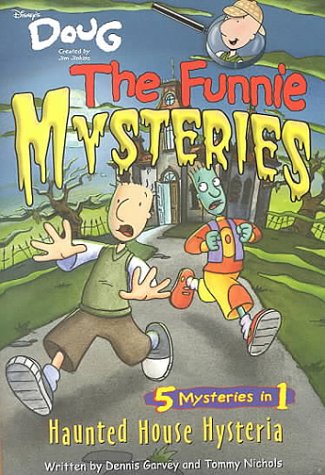 Doug: Funnie Mysteries Haunted House Hysteria: Disney Books, Garvey ...