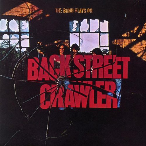 Back Street Crawler - Band Plays on - Amazon.com Music