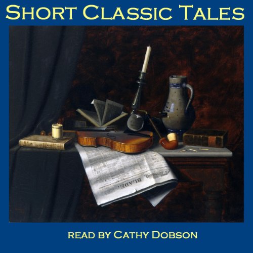 Amazon.com: Short Classic Tales: From the Master Storytellers of the ...