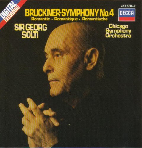 Bruckner-Solti-Symphonie N 4: Georg Solti, Georg Solti, Chicago ...