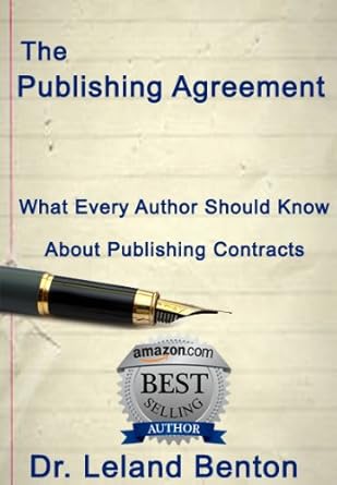 The Publishing Agreement: Publishing Contracts (ePublishing Book 11 ...